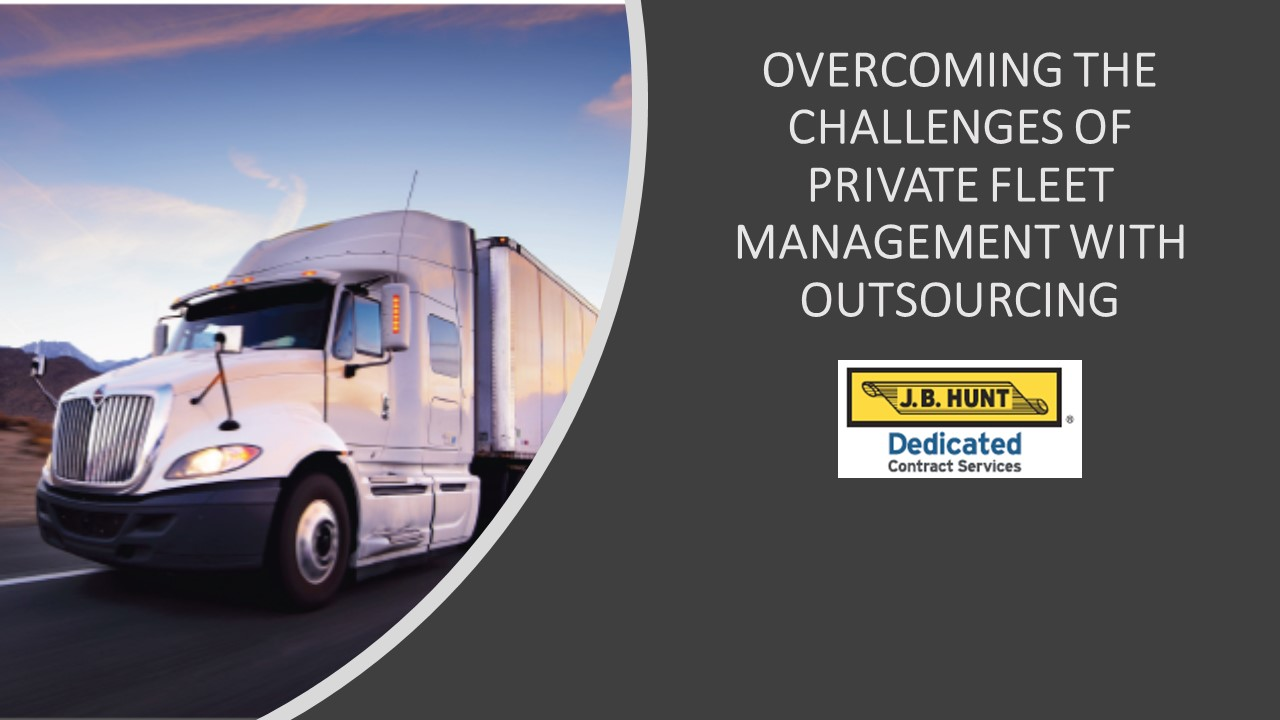Overcoming the Challenges of Private Fleet Management with Outsourcing ...
