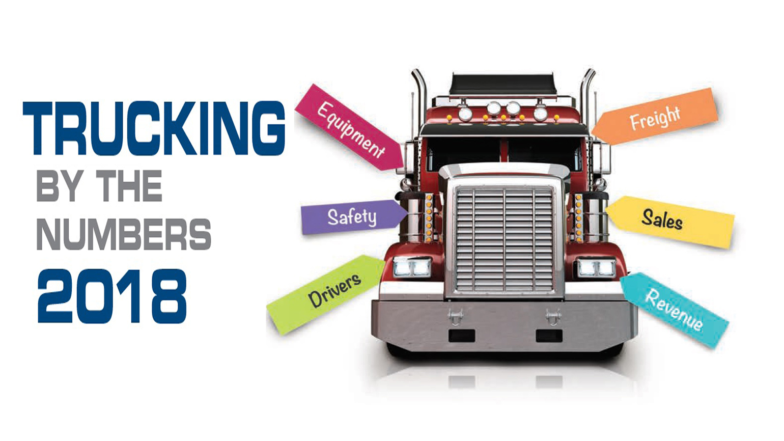 Trucking by the Numbers 2018: A look at drivers | FleetOwner