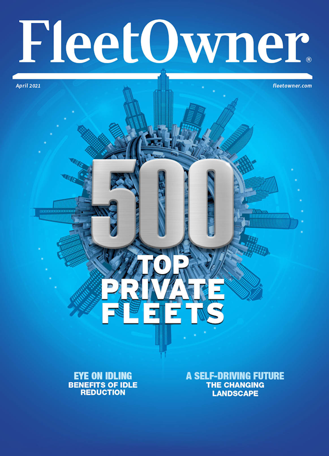 April 2021 | FleetOwner