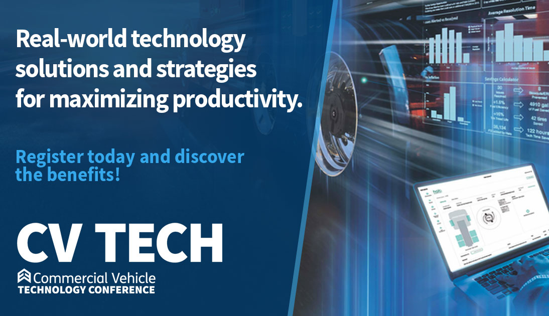 Register now for the CV Tech educational event | FleetOwner